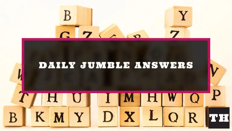What is Today's Jumble Answers Hints: Your Complete Guide to Solving ...